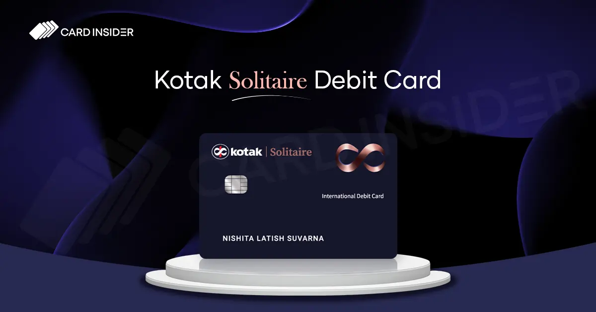 Features of Kotak Solitaire Debit Card